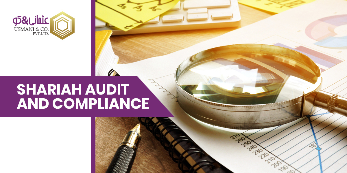 Shariah Audit and Compliance - Usmani & Co. Pvt. Ltd.